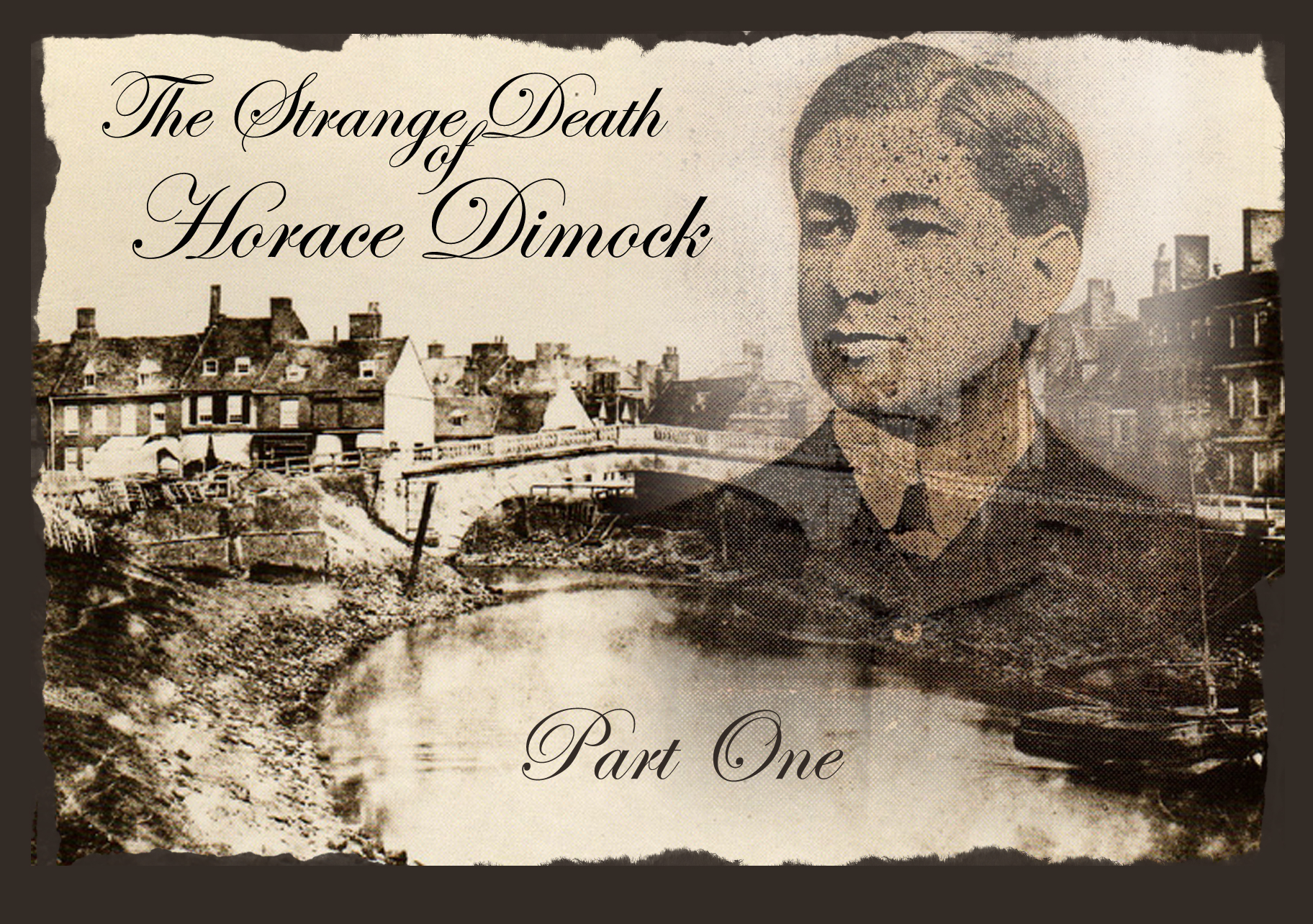 THE STRANGE DEATH OF HORACE DIMOCK . . . part one – fullybooked2017