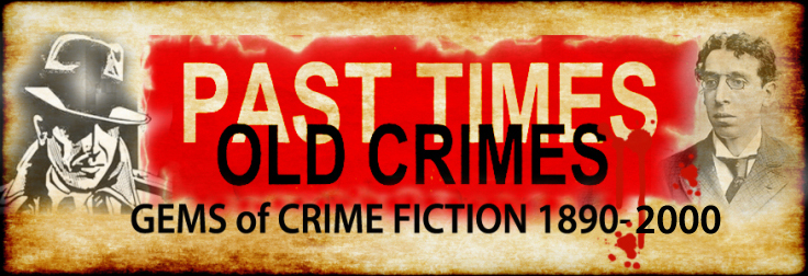 PAST TIMES – OLD CRIMES – fullybooked2017